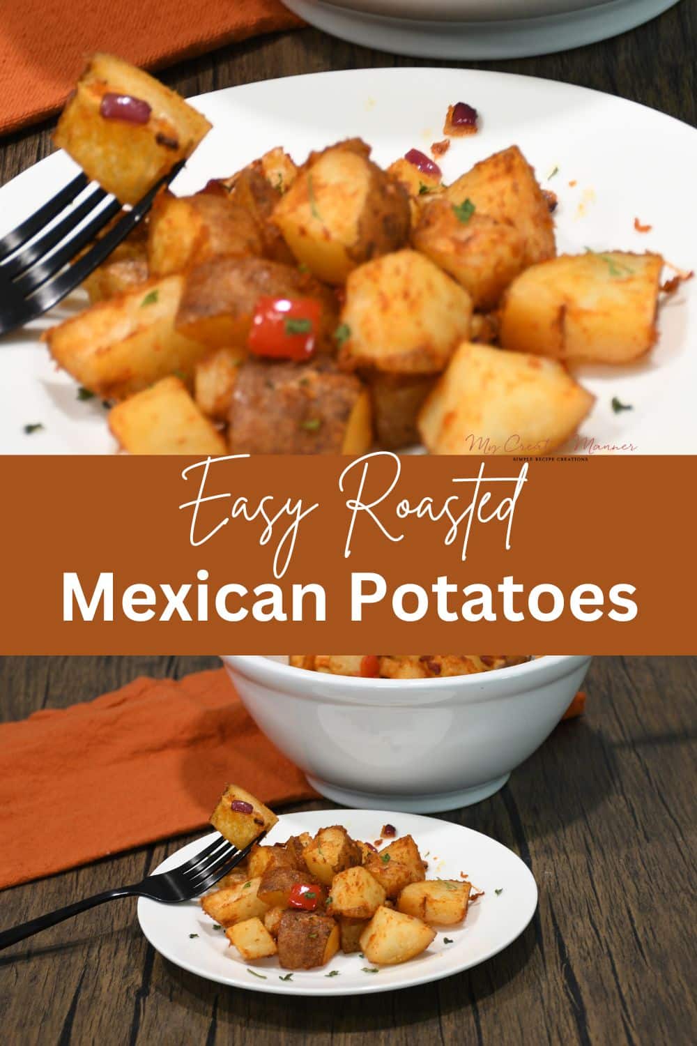 Easy Roasted Mexican Potatoes - My Creative Manner